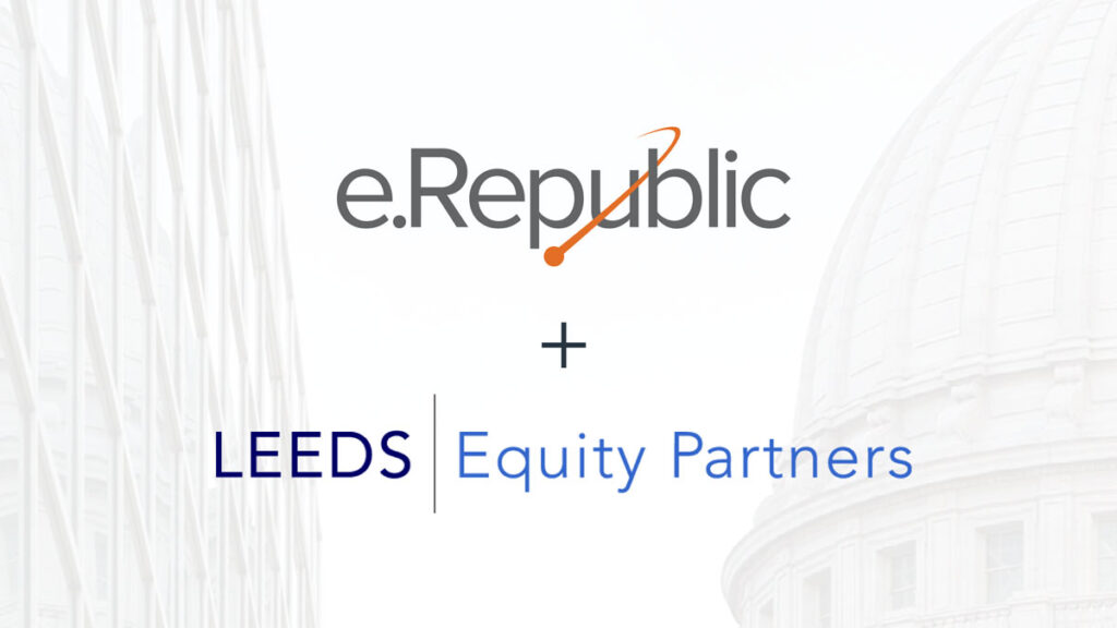 e.Republic Joins Forces with Leeds Equity Partners – e.Republic
